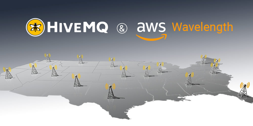 HiveMQ on AWS Wavelength at the edge of the 5G Network