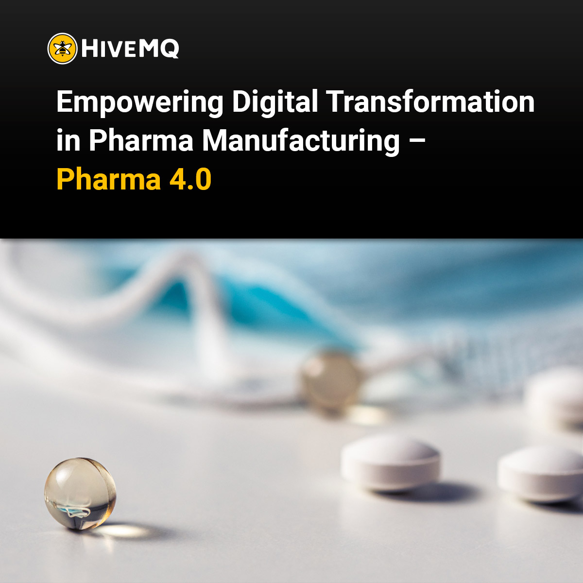 Empowering Digital Transformation in Pharma Manufacturing – Pharma 4.0