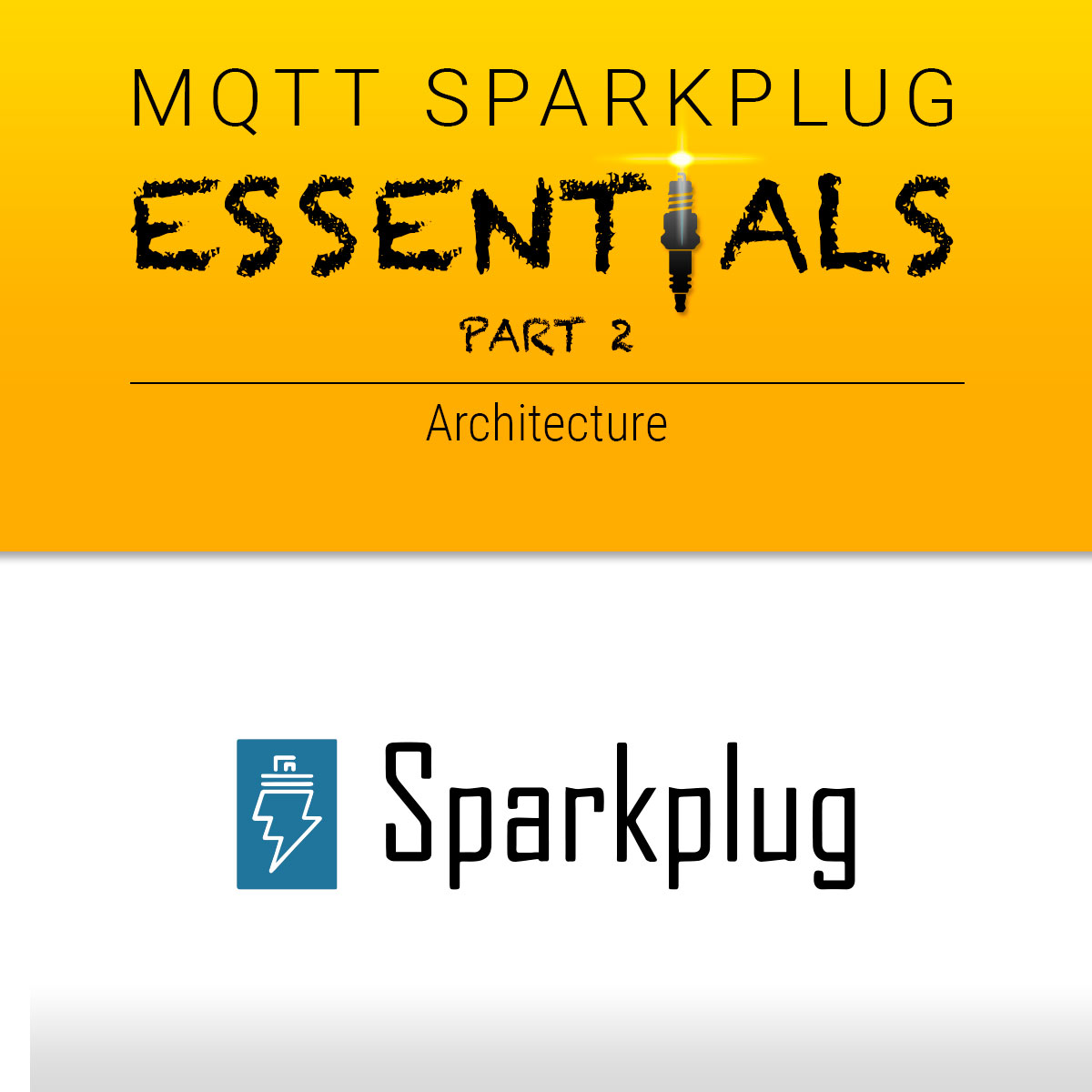 MQTT Sparkplug Architecture