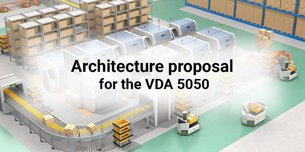 Architecture proposal for the VDA 5050