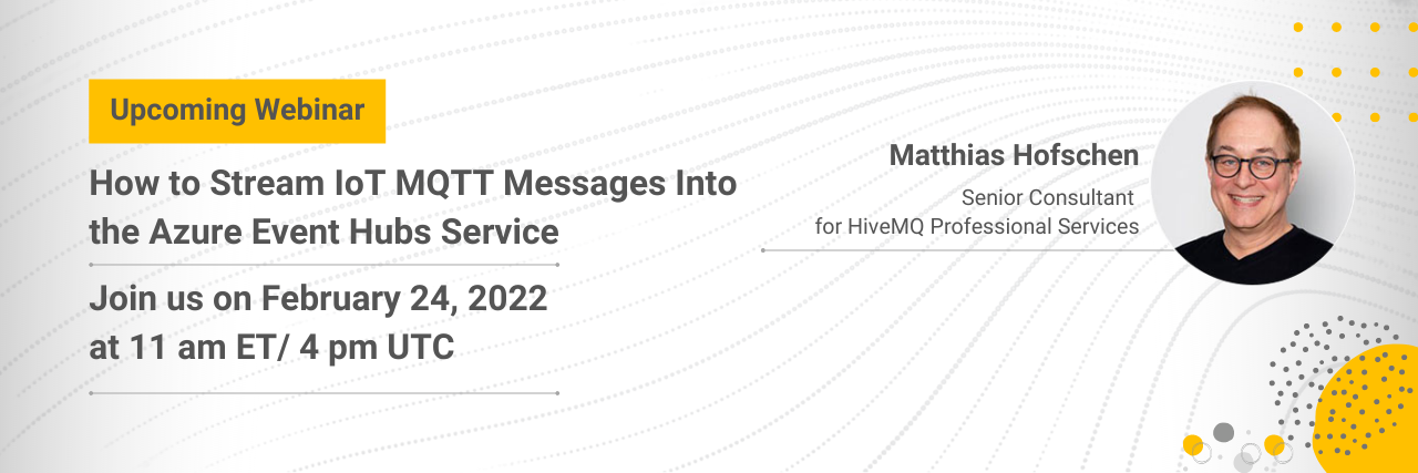 How to stream IoT MQTT messages into the Azure Event Hubs Service